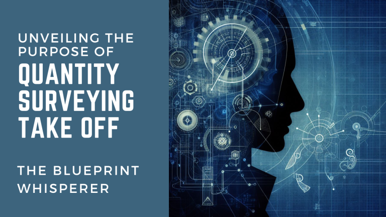 Unlocking Quantity Surveying Take Off: Conquer Your Construction Costs ...
